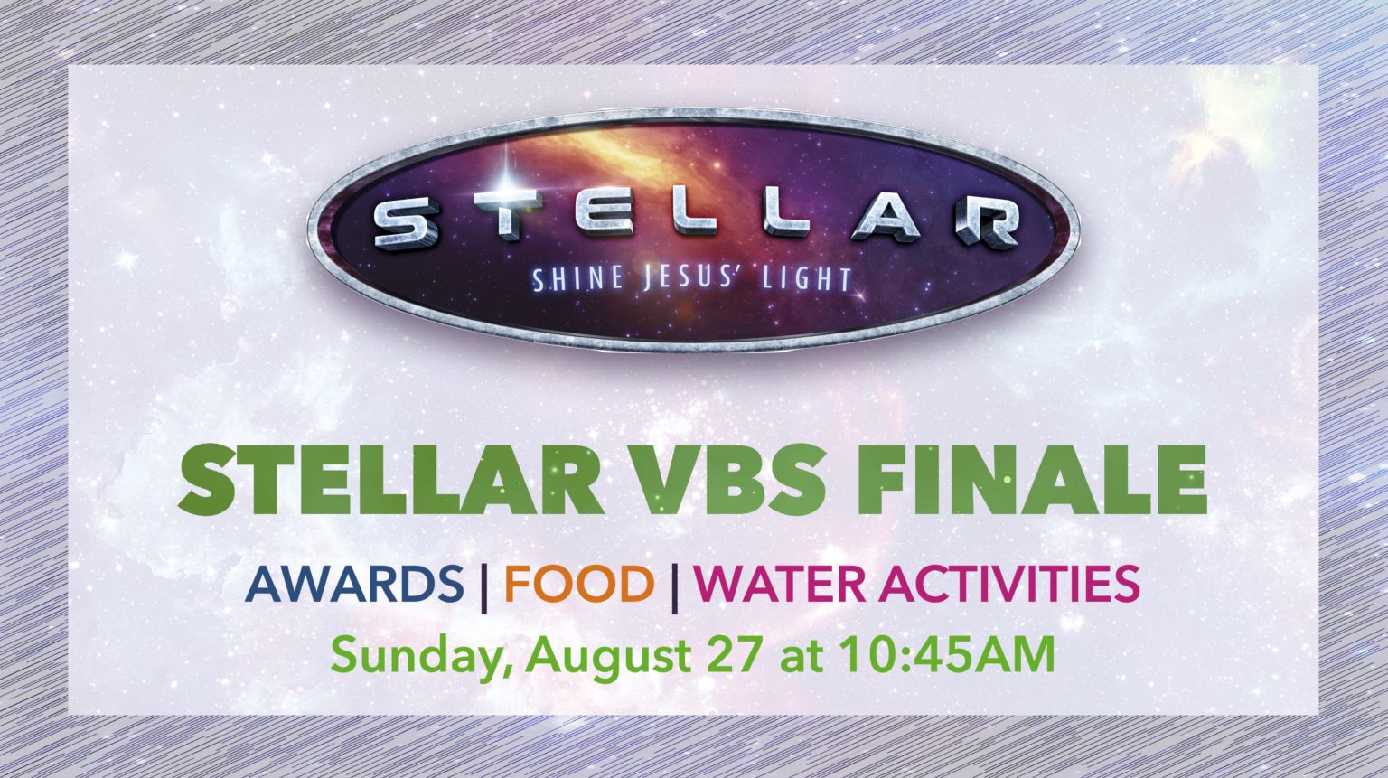Stellar VBS 2023 Finale – Grace Pointe Baptist Church